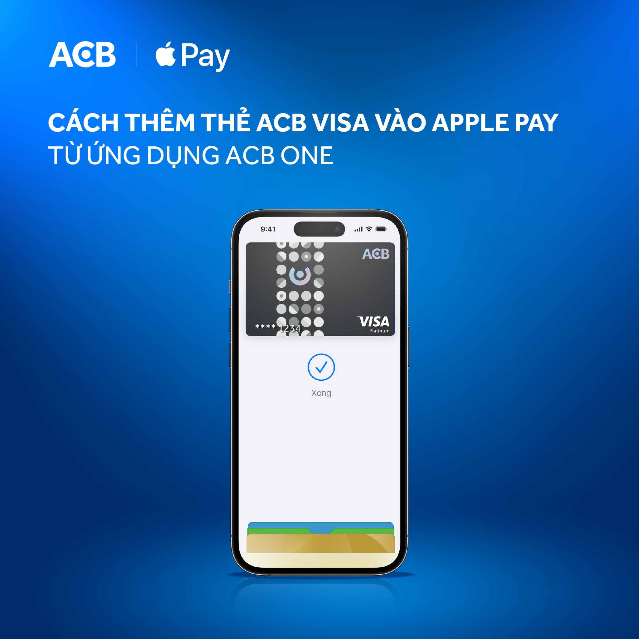 Hướng dẫn thêm thẻ Visa ACB vào Apple Pay và cách thanh toán
